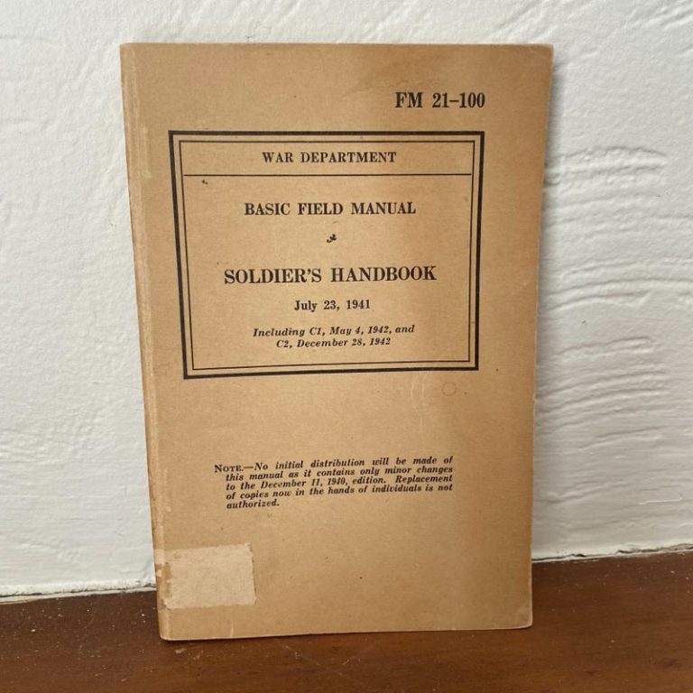 USED: Basic Field Manual-Soldier’s Handbook – July 23, 1941 – United ...